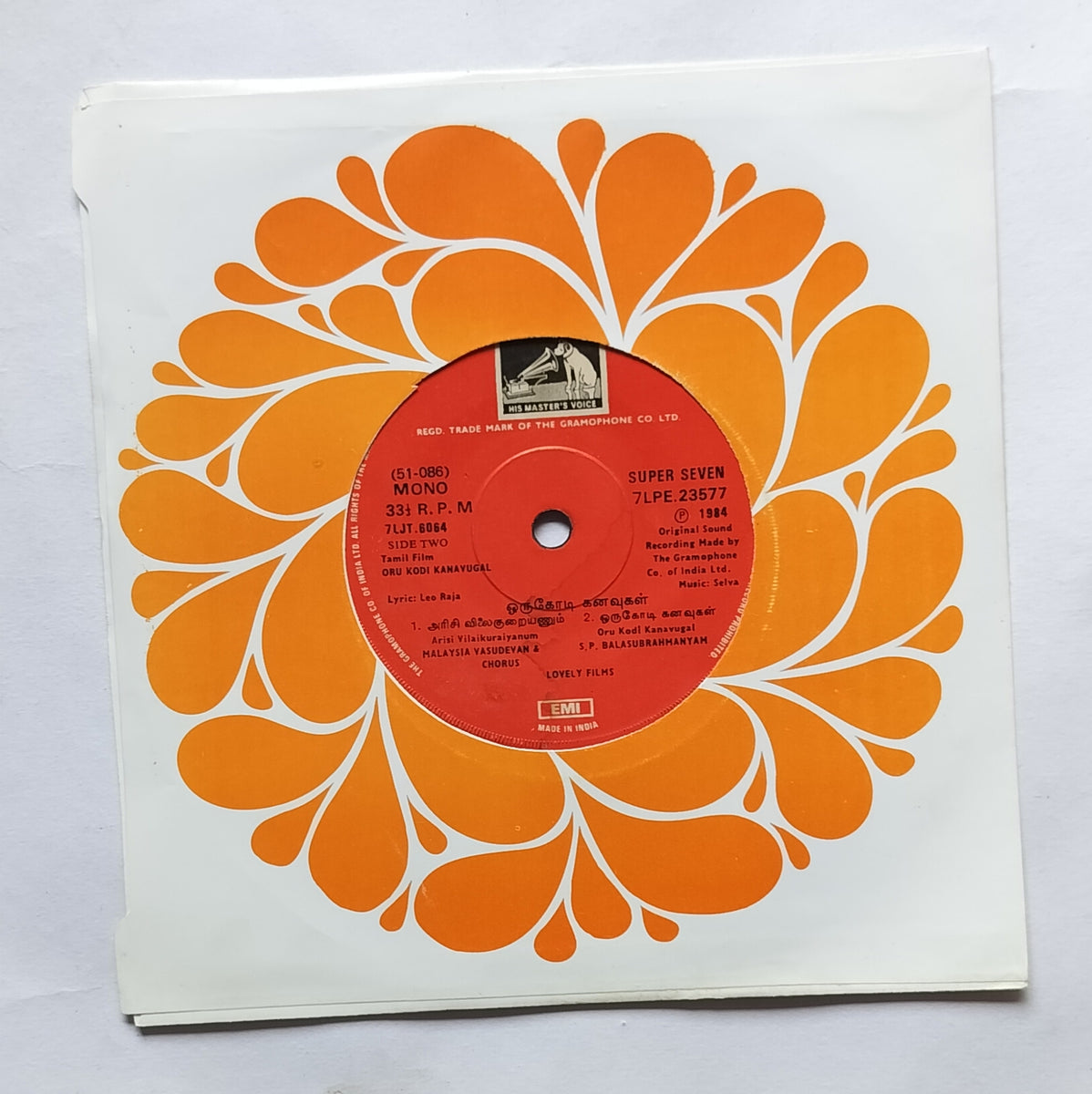 Oru Kodi Kanavugal ( Super 7 , 33/ RPM )" Music : Selva " Side A : 1 ...